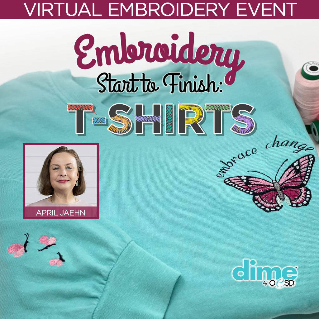Embroidery Start to Finish Virtual Embroidery Event – Inspired By Dime